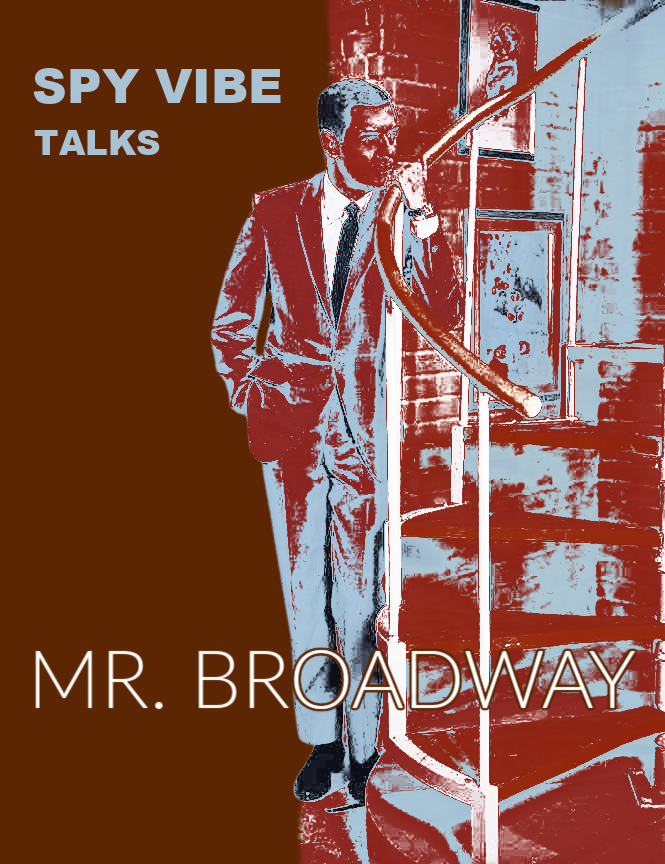 Cocktail Nation 645 Spyvibe-Mr Broadway – COCKTAIL NATION